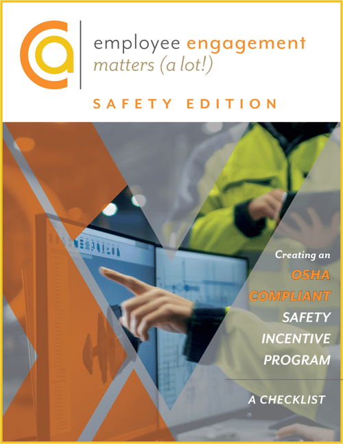 Creating an OSHA Compliant Safety Incentive Program | C.A. Short Company